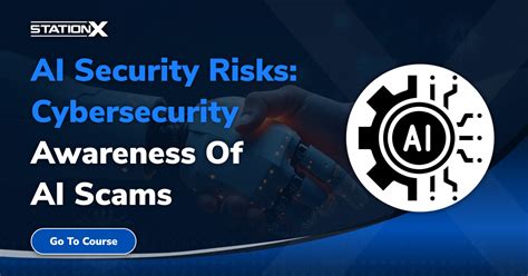 Ai Security Risks Cybersecurity Awareness Of Ai Scams