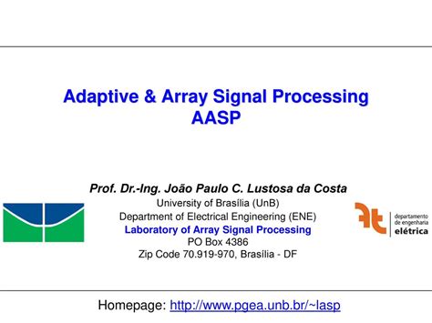 Adaptive And Array Signal Processing Aasp Ppt Download