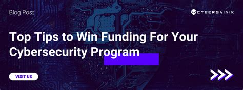 Top Tips To Win Funding For Your Cybersecurity Program Cyber Sainik