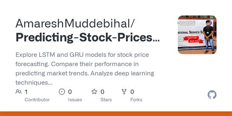 GitHub AmareshMuddebihal Predicting Stock Prices A Deep Learning Approach Explore LSTM And