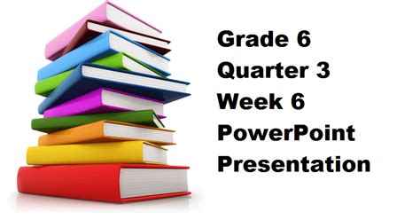 Grade Quarter Week Powerpoint Presentation