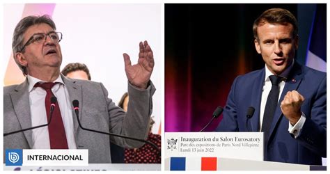 Legislativas En Francia Macron Y Mélenchon En El Epicentro De La