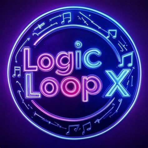 Logic Loop X Youtube Logic Loop X Youtube