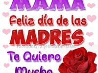 38 Ideas De Feliz Día De La Madre Feliz Día De La Madre Feliz Día