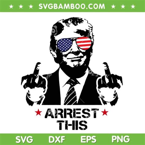 Trump Arrest This Svg Trump Sunglasses America Flag Svg