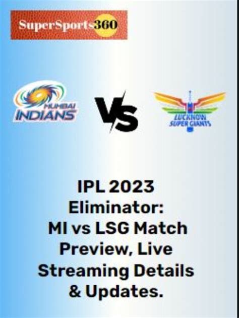 Ipl 2023 Eliminator Mumbai Indians Vs Lucknow Super Giants