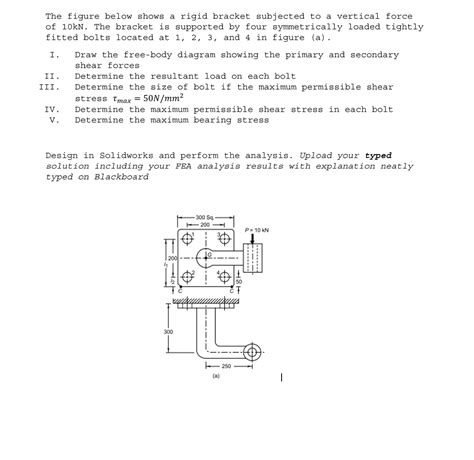Solved ﻿please Do All Parts Inculding Solidworks ﻿the