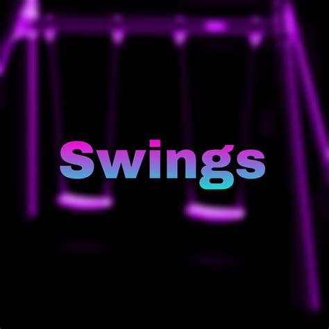 Swings - Single by iTaZe | Spotify