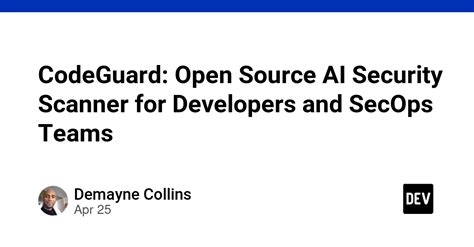 Codeguard Open Source Ai Security Scanner For Developers And Secops