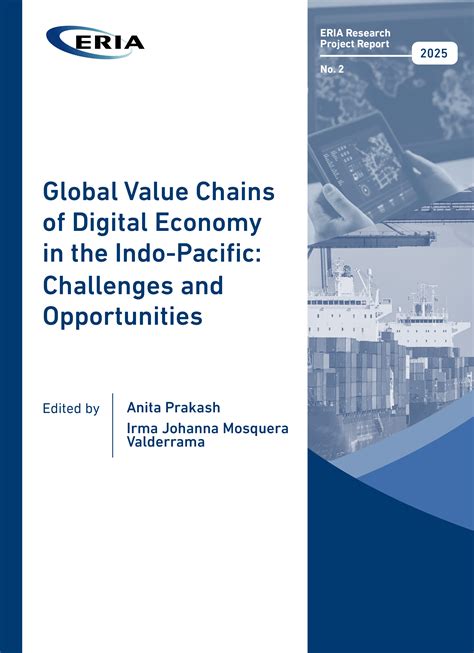 Global Value Chains Of Digital Economy In The Indo Pacific Challenges And Opportunities