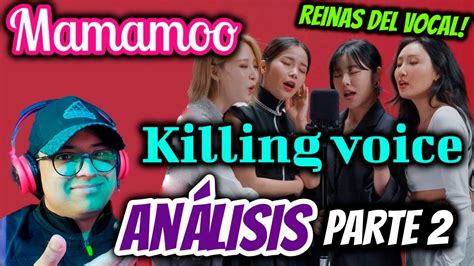 Mamamoo Killing Voice Analisis Parte 2 Las Reinas Del Vocal