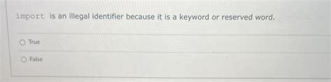 Solved Import Is An Illegal Identifier Because It Is A