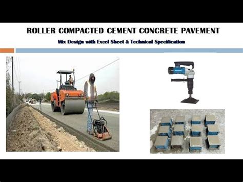 Roller Compacted Concrete Pavements Use Of Roller Compacted Concrete