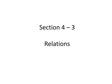 section 4 3 relations alg ppt