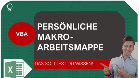 Excel Vba I Persönliche Makro Arbeitsmappe I Excelpedia Youtube