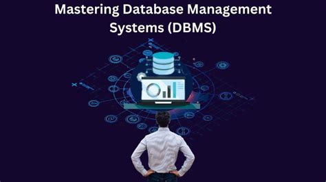 Mastering Database Management System : Comprehensive Guide to DBMS - Techprofree