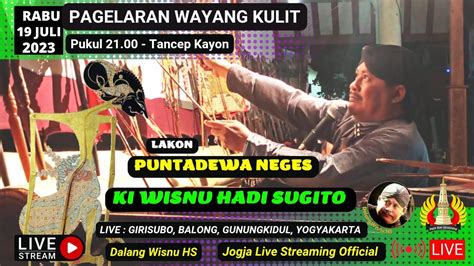 LIVE WAYANG KULIT KI WISNU HADI SUGITO LAKON PUNTADEWA NEGES