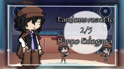 Fandoms React To Ranpo Part Gacha Bsd Ranpoe Gacha Reacts GL YouTube