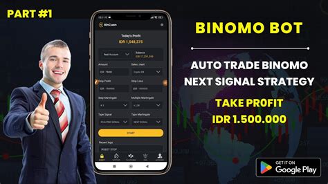 Binomo Bot 2024 Next Signal Strategy Part 1 Take Profit Idr 1 500 000