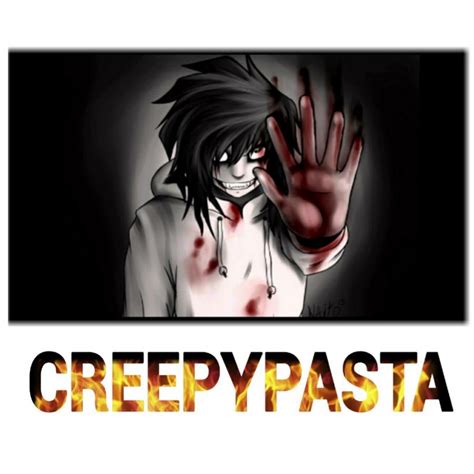 Creepy Pastas Youtube