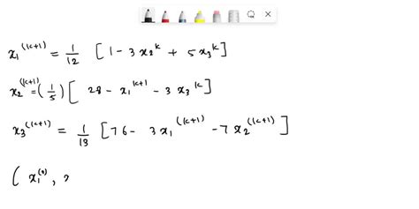 Solved Use The Gauss Seidel Method To Approximate The Solution Of The