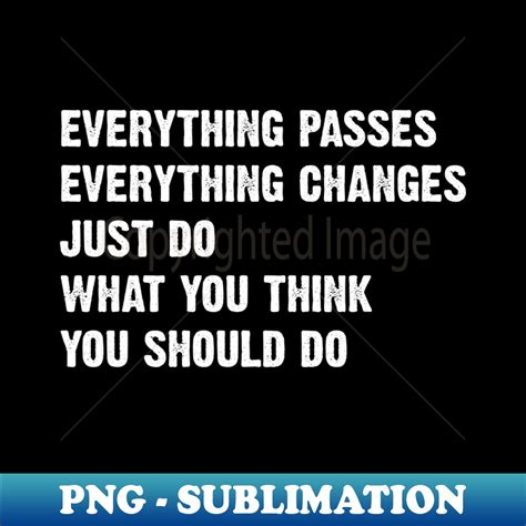 Inspirational Quote Instant Sublimation Digital Download Inspire