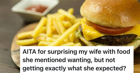 Husband Surprises Wife With Cravings But Gets The Order Wrong And