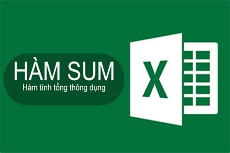 Nhận xét về hàm SUM trong Excel và cách dùng hiệu quả nhất