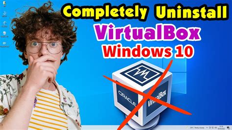 How To Completely Uninstall Virtualbox In Windows 10 Pc Or Laptop Hindi Youtube