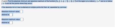 Solved Point Find The Absolute Minimum And Absolute Chegg