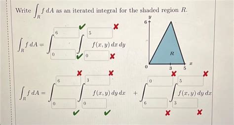 solved write f da as an iterated integral for the shaded
