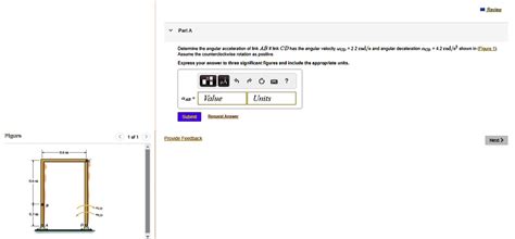 Solved Part A Determine The Angular Acceleration Of Link Ab If Link Cd