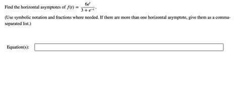 Solved Calculate The Limit Use Symbolic Notation And