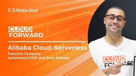 Alibaba Cloud—serverless Function Compute · Automated Cicd And Gray