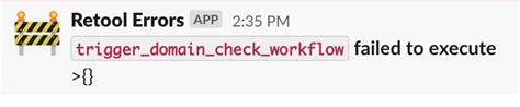 Workflowcontext Currentrun Error Message Always Null Workflows Retool Forum