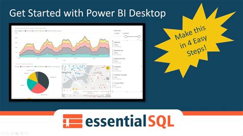 Get Started With Power Bi Desktop In 4 Easy Steps Essential Sql Youtube