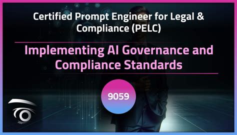 Implementing Ai Governance And Compliance Standards Certified Prompt