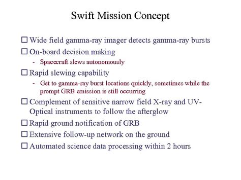 The Swift Grb Observatory The Mission