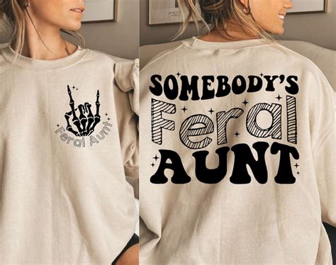 Somebodys Feral Aunt Svg Feral Aunt Svg Feral Aunt Png Etsy