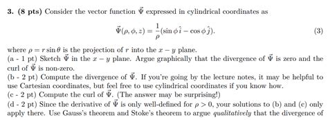 Solved 3 8 Pts Consider The Vector Function Ψ Expressed