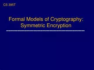 PPT Symmetric Cryptography PowerPoint Presentation Free Download ID