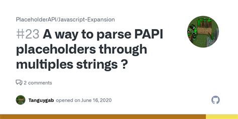 a way to parse papi placeholders through multiples strings · issue
