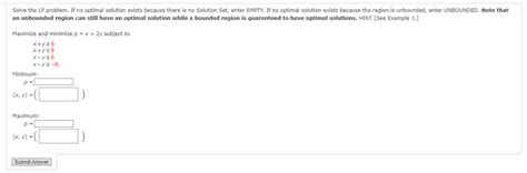 Solved An Unbounded Region Can Still Have An Optimal Chegg