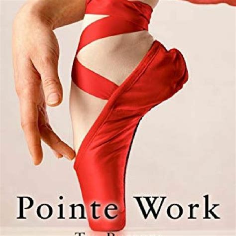 Stream Episode ⚡pdf Download Pointe Work Ten Reasons Why And When