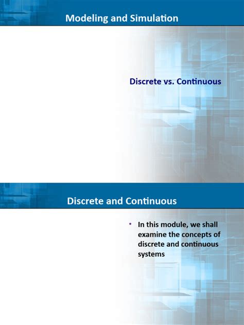 module 11 discrete and continuous pdf discrete time and continuous time computer simulation