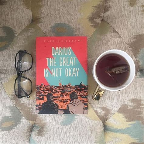Darius The Great Is Not Okay” By Adib Khorram Books Books To Read