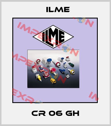 Buy Cr 06 Gh From Ilme In Australia Impexron Gmbh