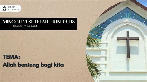 Ibadah Live Streaming HKBP Menteng 15 00 WIB Minggu VI Setelah