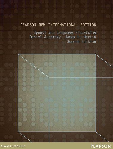 Speech And Language Processing Pearson New International Edition Pdf Ebook Jurafsky Daniel