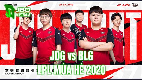 Trực Tiếp Lpl Soi Kèo Vs Nhận Định Jdg Vs Blg Youtube